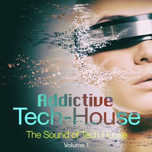 Tech Juice (Scandal Mix) - Song Download from Addictive Tech House, Vol ...