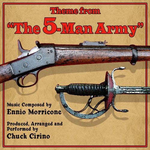 The 5 Man Army - Main Theme By Ennio Morricone Songs Download - Free ...