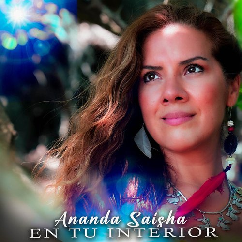 Madre Tierra, Padre Sol Lyrics - En Tu Interior - Only on JioSaavn