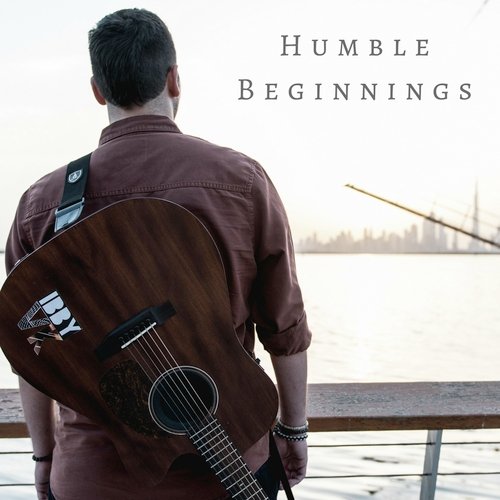 Humble Beginnings Songs Download - Free Online Songs @ JioSaavn