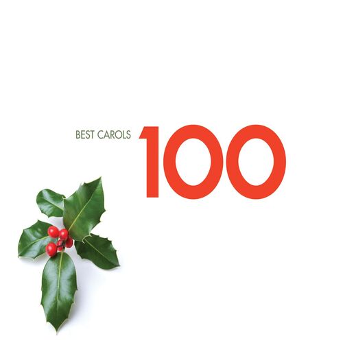 Carol With Lullaby - Song Download from 100 Best Carols @ JioSaavn