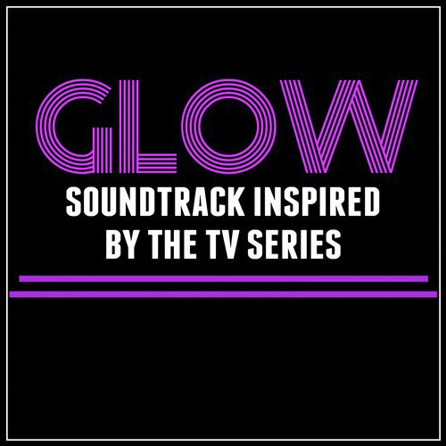 Invincible - Song Download from Glow: Soundtrack Inspired by the TV ...