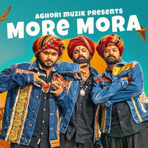 More Mora Songs Download - Free Online Songs @ JioSaavn