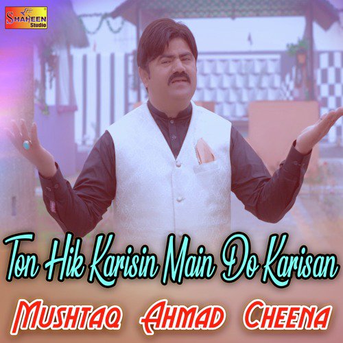 Ton Hik Karisin Main Do Karisan - Single Songs Download - Free Online ...