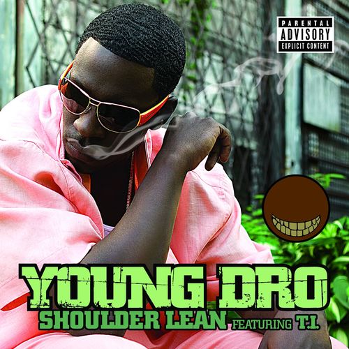 Shoulder Lean (feat. T.I.) - Song Download from Shoulder Lean (Explicit ...