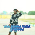 VAA SONNA VADA CHENNAI - Song Download from VAA SONNA VADA CHENNAI ...