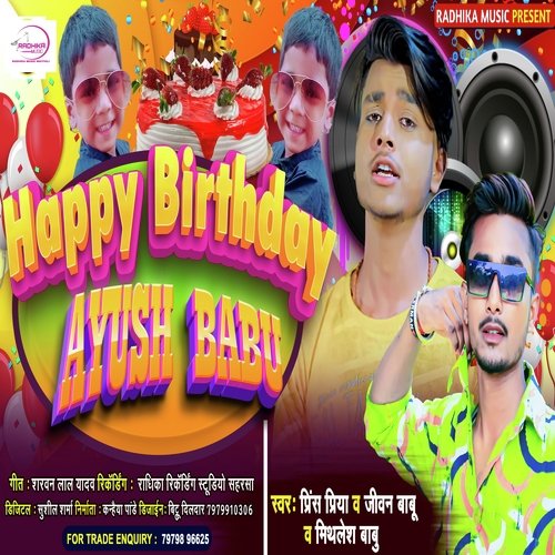 Happy Birthday Ayush Babu Songs Download - Free Online Songs @ JioSaavn