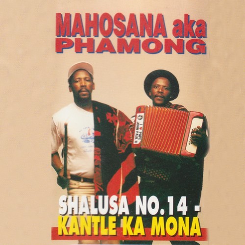 Lefatse Le Tauoe - Song Download from Shalusa No. 14 - Kantle Ka Mona ...