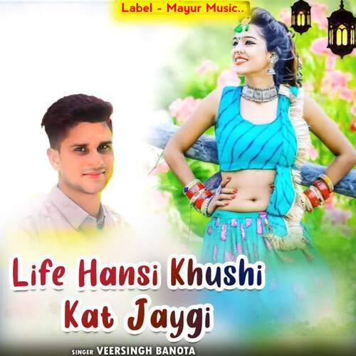 Life Hansi Khushi Kat Jaygi Songs Download - Free Online Songs @ JioSaavn