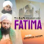 Tu Badi Sakhi Hai Fatima - Song Download from Tu Badi Sakhi Hai Fatima ...