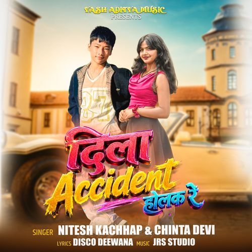 Dila Accident Holak Re - Song Download from Dila Accident Holak Re ...