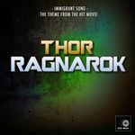 Immigrant Song (From "Thor: Ragnarok") - Song Download from Immigrant ...