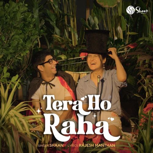 Tera Ho Raha - Song Download from Tera Ho Raha @ JioSaavn