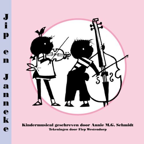 Jip En Janneke - Song Download from Jip en Janneke (Kindermusical ...