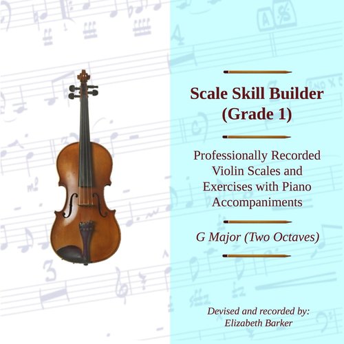 Scale Skill Builder Grade 1: G Major (Two Octaves) Songs Download ...
