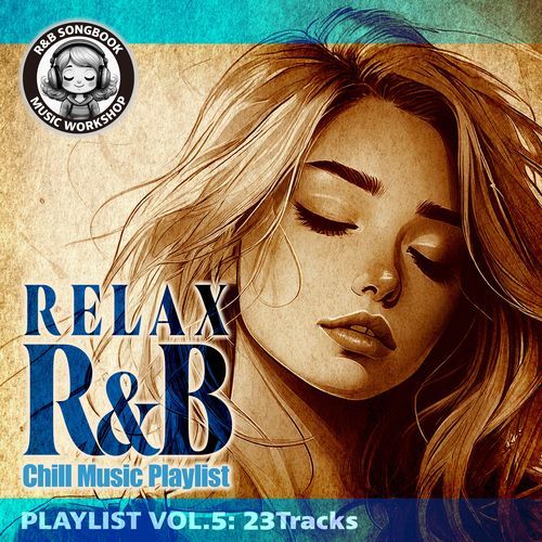 Jessica - Song Download from Relax R&B Vol.5 @ JioSaavn