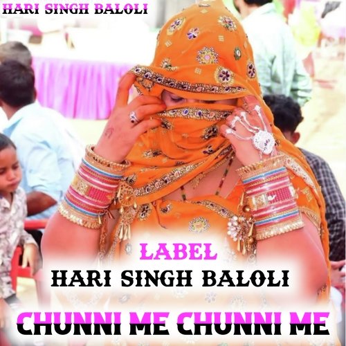 Chunni Me Chunni Me - Song Download from Chunni Me Chunni Me @ JioSaavn