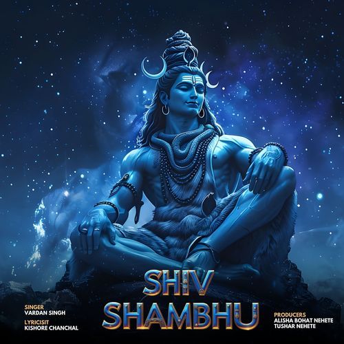 Shiv Shambhu Songs Download - Free Online Songs @ JioSaavn