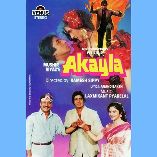 Akeyla - Download Songs by Laxmikant - Pyarelal, Alka Yagnik @ JioSaavn