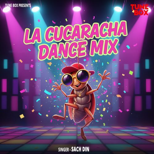 La Cucaracha Dance Mix Songs Download - Free Online Songs @ JioSaavn