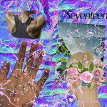 Lmlmlmlmlm - Song Download from Seventeen @ JioSaavn