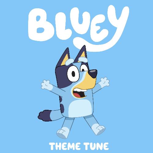 Bluey Theme Tune / Bluey Theme Tune (Extended) Songs Download - Free ...