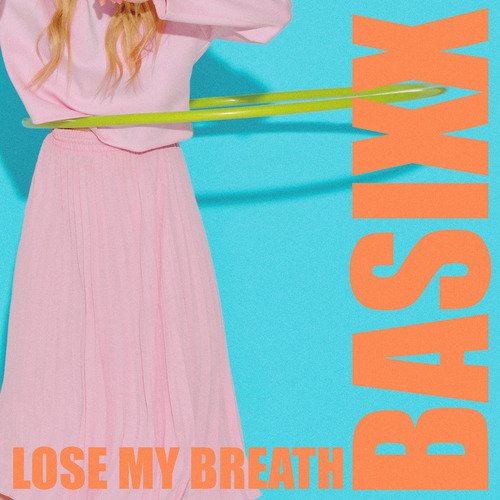 If You Let Me Stay - Song Download from Lose My Breath @ JioSaavn