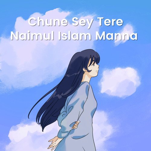 Chune Sey Tere Songs Download - Free Online Songs @ JioSaavn