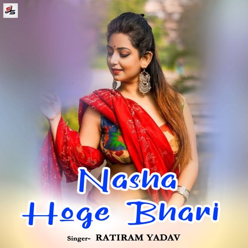 Nasha Hoge Bhari Songs Download - Free Online Songs @ JioSaavn