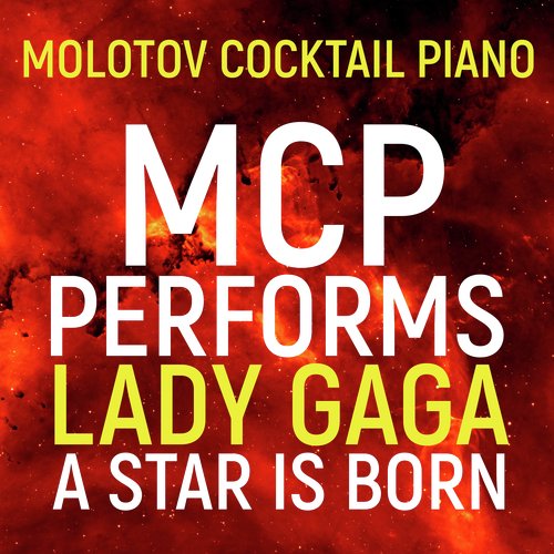 MCP Performs Lady Gaga: A Star Is Born (Instrumental) Songs Download ...