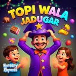 Topi Wala Jadugar - Song Download from Topi Wala Jadugar @ JioSaavn