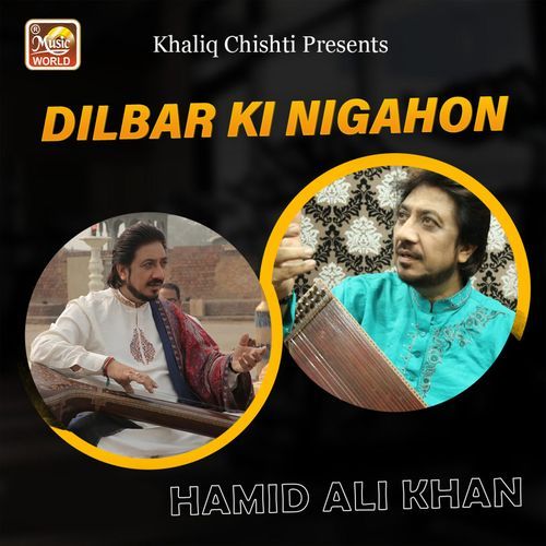 Dilbar Ki Nigahon Songs Download - Free Online Songs @ JioSaavn