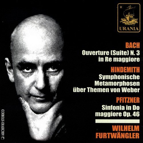 Bach: Ouverture No. 3 - Hindemith: Symphonische Metamorphosen - Pfitzner: Sinfonia In Do ...