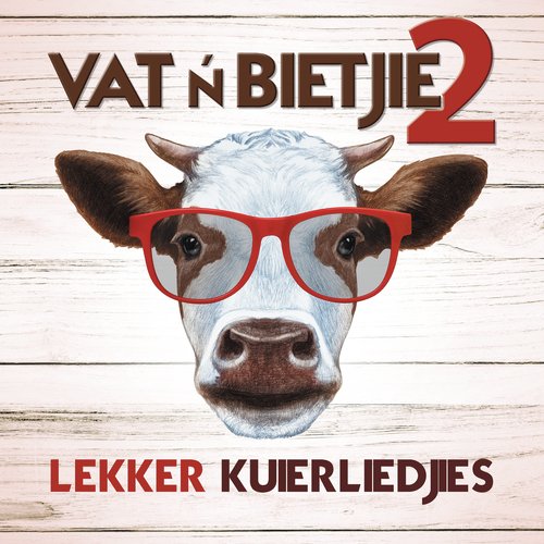 Vier Woorde Lyrics - Vat 'n Bietjie 2 - Only on JioSaavn