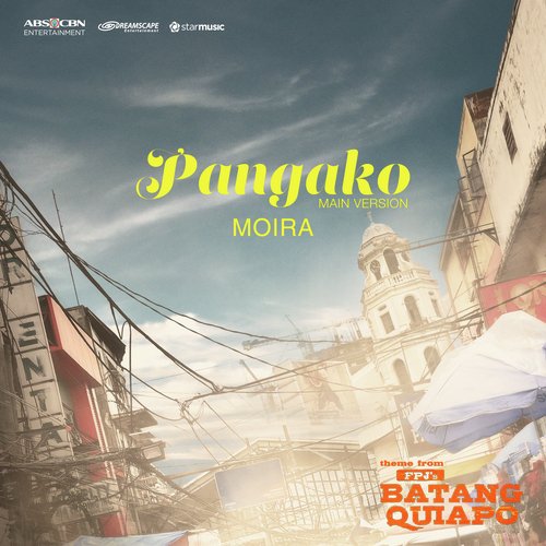 Pangako (Main Version From "Batang Quiapo") Songs Download - Free ...