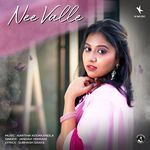 Nee Valle - Song Download from Nee Valle @ JioSaavn