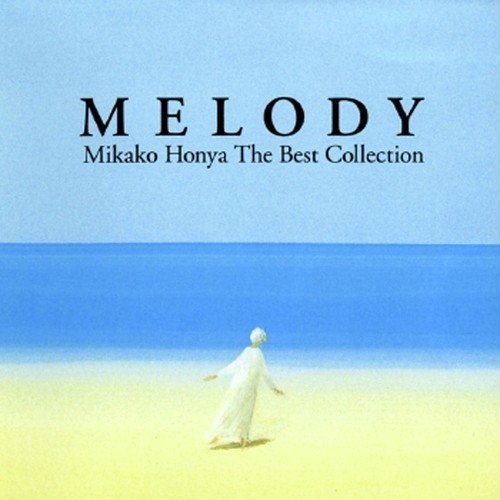 大地の旅 - Song Download from Melody - Mikako Honya Beat Colection @ JioSaavn
