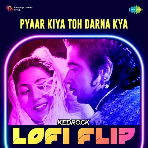 Pyaar Kiya Toh Darna Kya (Lofi Flip) - Song Download from Pyaar Kiya ...