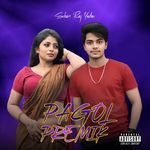 PAGOL PREMIK - Song Download from PAGOL PREMIK @ JioSaavn