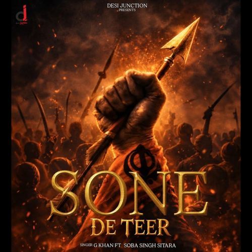 Sone De Teer - Song Download from Sone De Teer @ JioSaavn