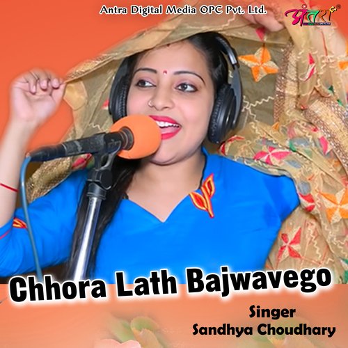Chhora Lath Bajwavego Songs Download - Free Online Songs @ JioSaavn