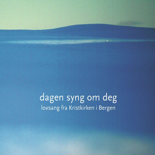 Gud Signe Vårt Dyre Fedreland - Song Download from Dagen Syng Om Deg ...