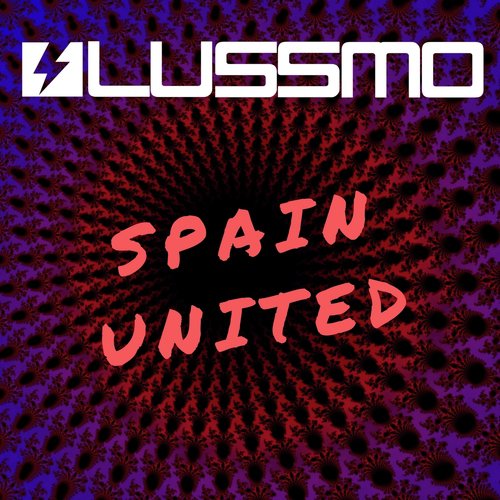 Spain United (Made In Spain Mix) Songs Download - Free Online Songs ...