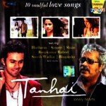 Kuch Der Tak - Song Download from Tanhai - Lonely Hearts @ JioSaavn