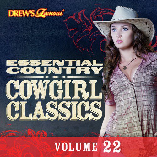 Essential Country: Cowgirl Classics, Vol. 22 Songs Download - Free ...
