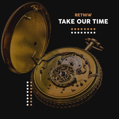 Take Our Time (Phatt Rick Remix) - Song Download from Take Our Time ...