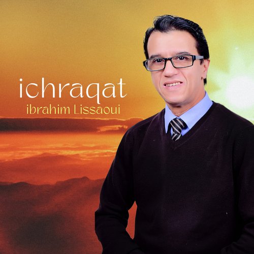Ichraqat (Inshad) Songs Download - Free Online Songs @ JioSaavn