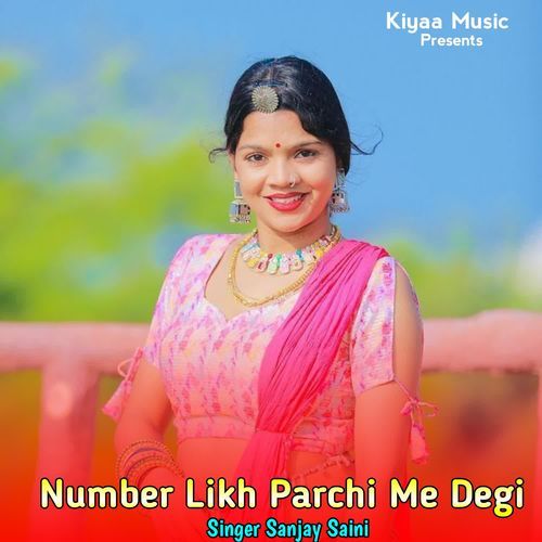 Number Likh Parchi Me Degi Songs Download - Free Online Songs @ JioSaavn