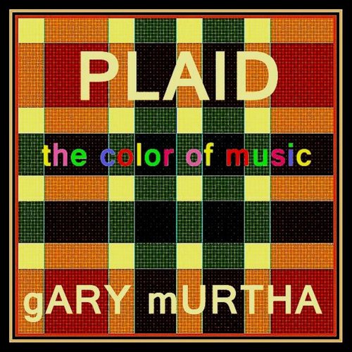 Plaid: The Color Of Music Songs Download - Free Online Songs @ JioSaavn