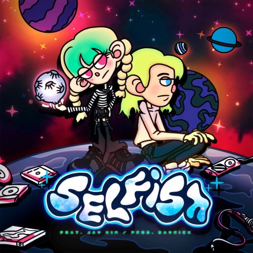 Selfish (Feat. Jay Kim)